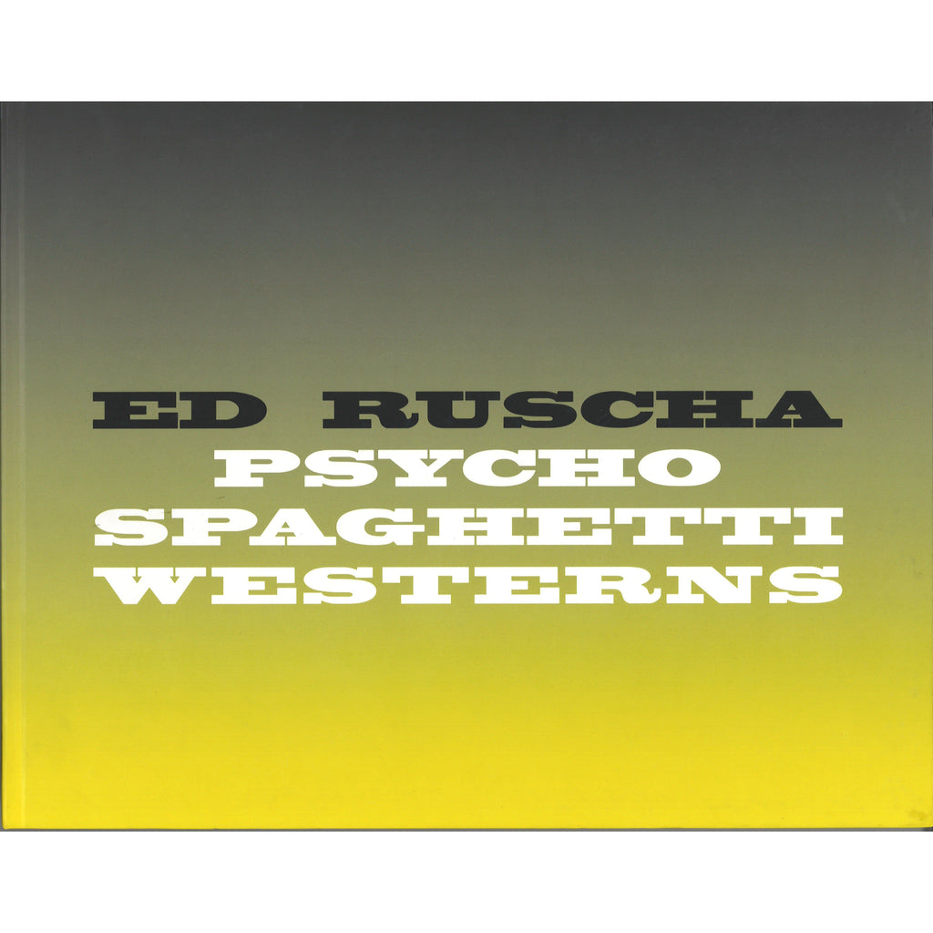 Ed Ruscha: Psycho Spaghetti Westerns – LACMA Store
