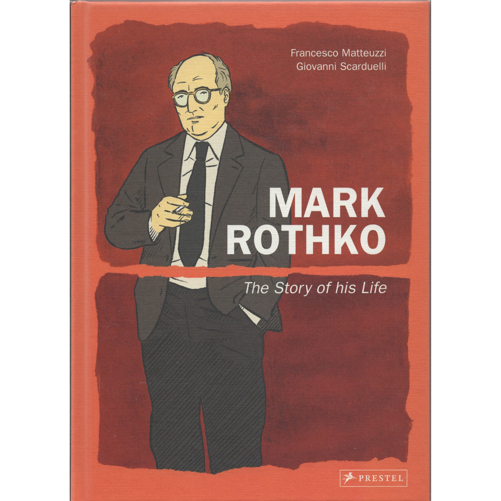 Mark Rothko The Story of His Life Graphic Novel – LACMA Store